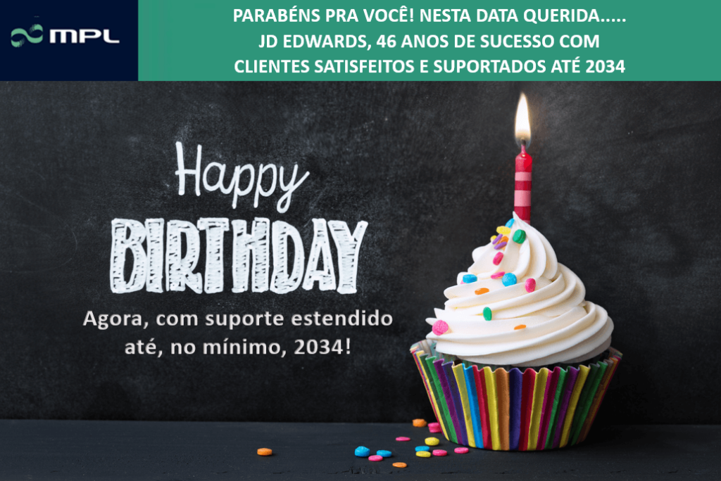 JDEdwards - 46 Anos De Sucesso E Garantia Estendida Até 2034!